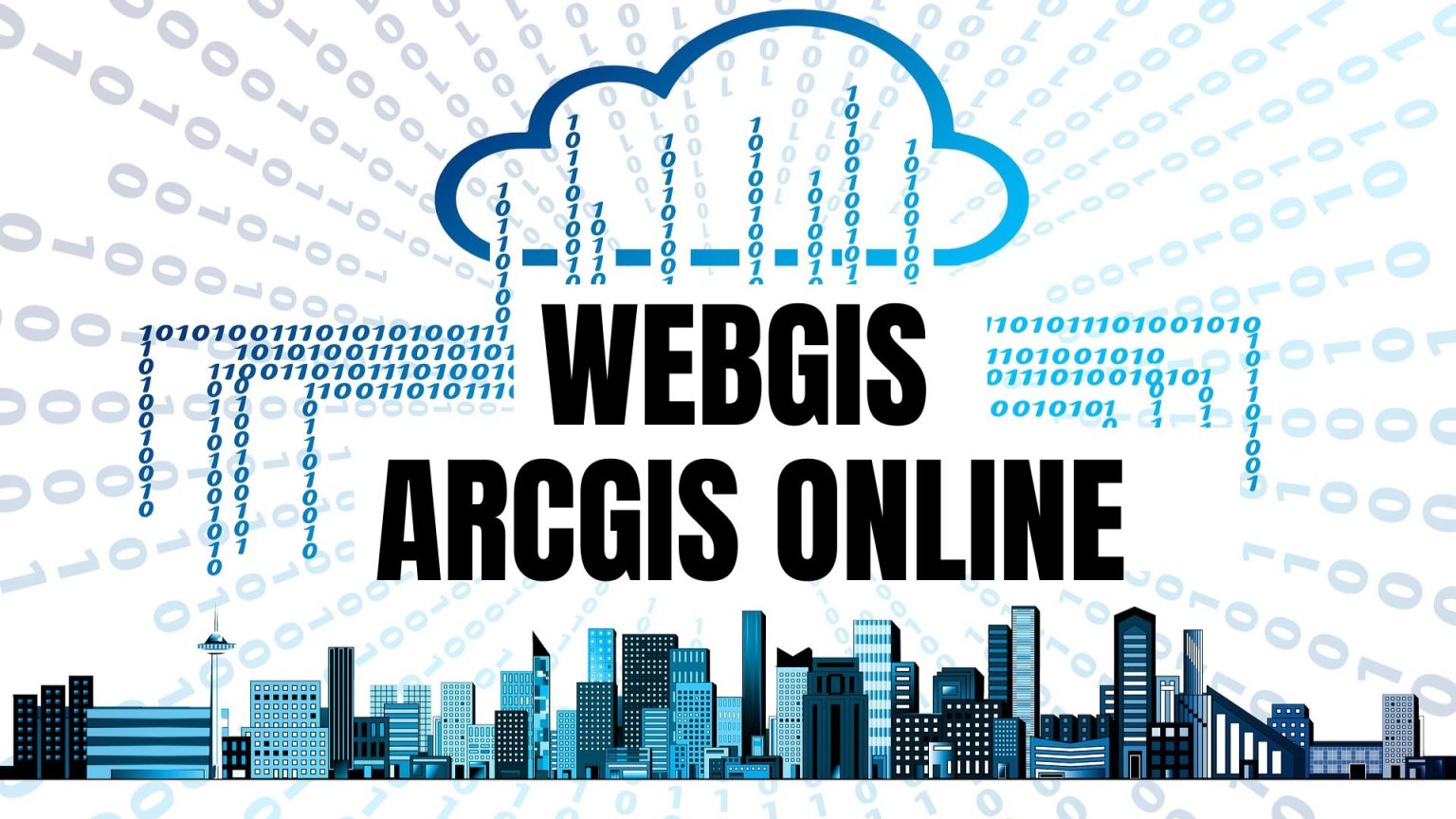 WebGIS con ArcGIS Online - Ingenieria Geomática Smart